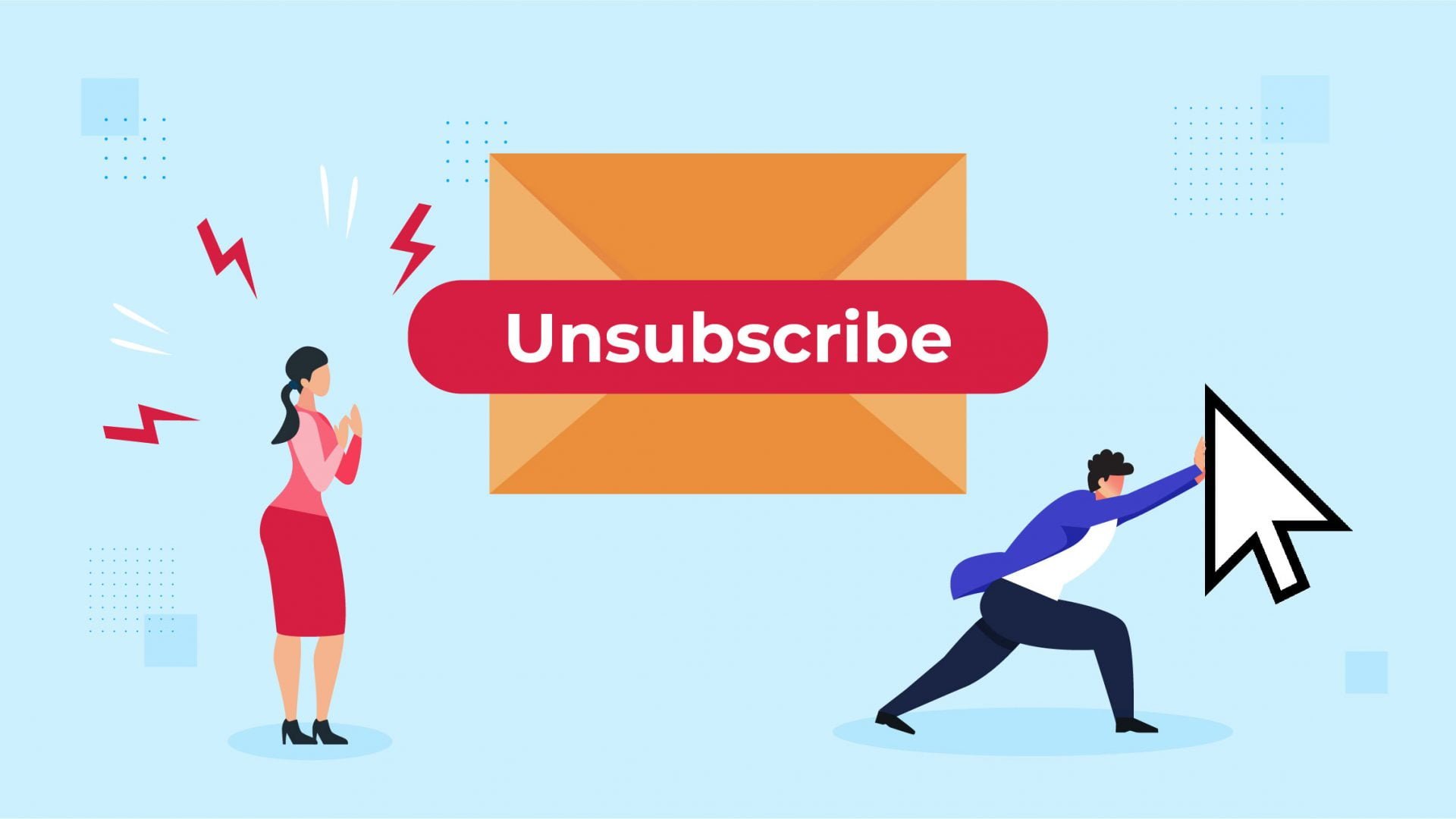 Seven Unsubscribe Best Practices You Should Follow Right Now - Mailsnap